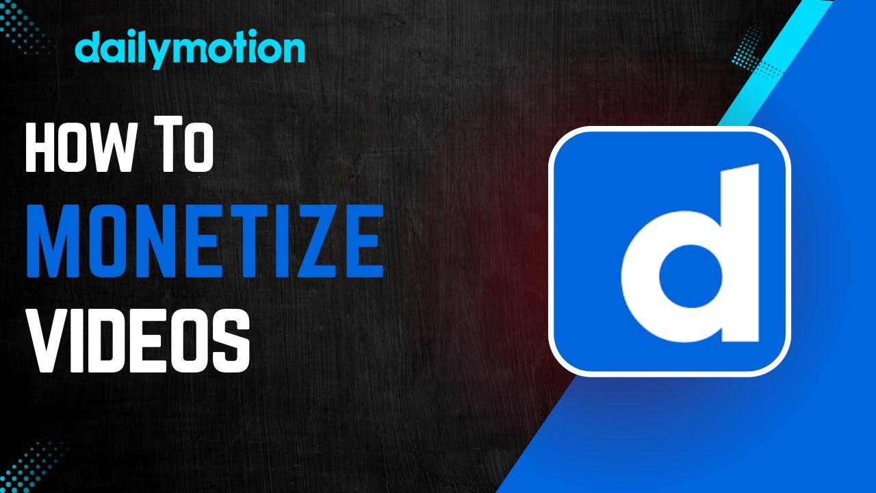 How to monetize videos on Dailymotion - YouTube