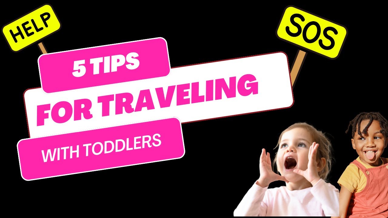 Must-know Toddler Travel Hacks For Stress-free Trips! - YouTube