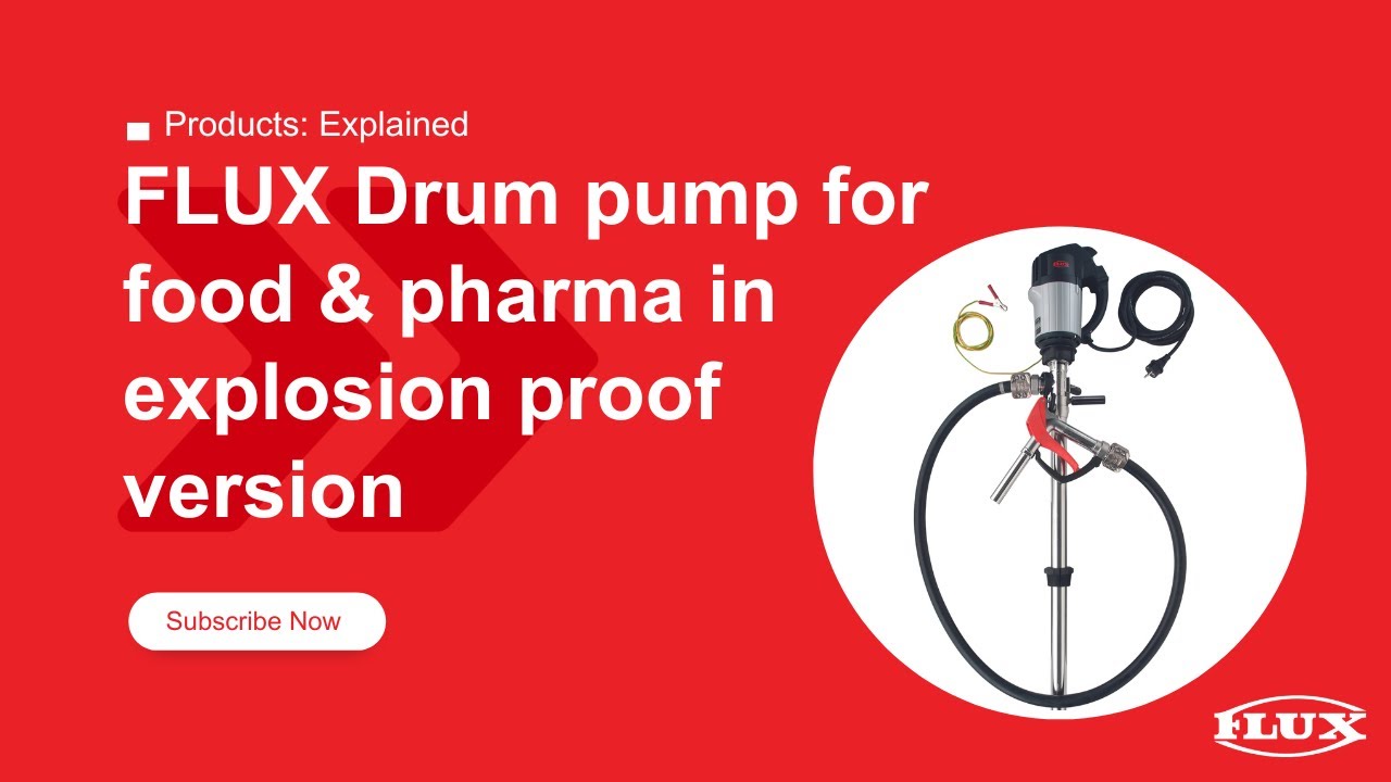 FLUX Drum pump for food and pharmaceuticals in explosion proof version ...