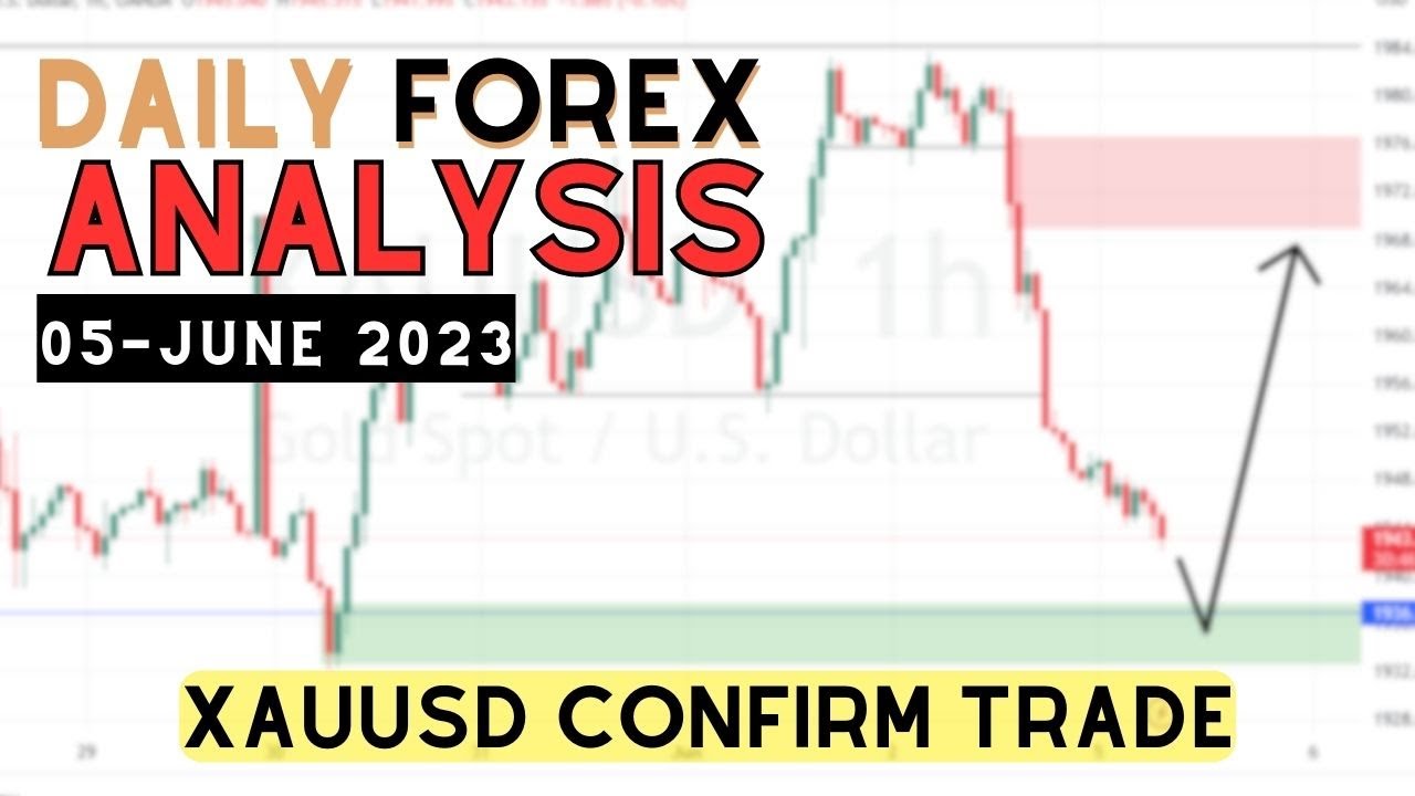 Live Forex Analysis Today (05-06-2023) || Faisal Forex Family - YouTube