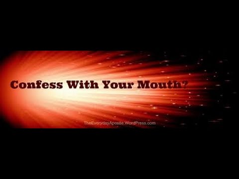 So, What Happened to 'Confess with Your Mouth, Believe with Your Heart ...