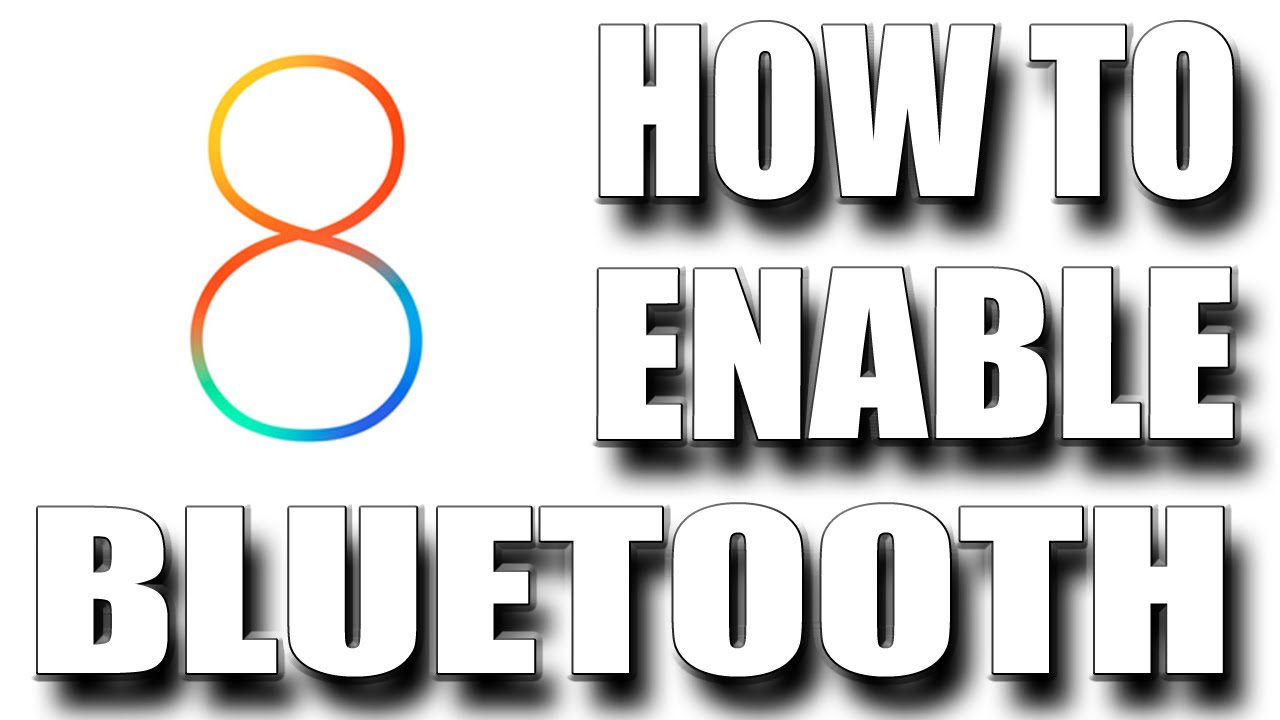 How To Enable Bluetooth In iOS 8 - YouTube