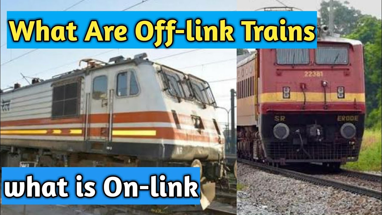 What are Offlink Train in Indian Railways - YouTube