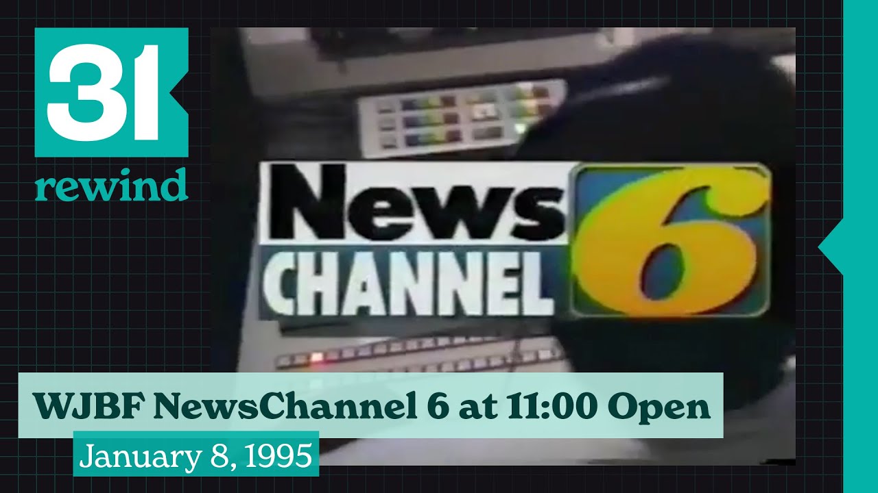 WJBF NewsChannel 6 at 11:00 Open, 1/8/1995 - YouTube
