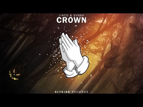 Jinco & SVNAH - Crown