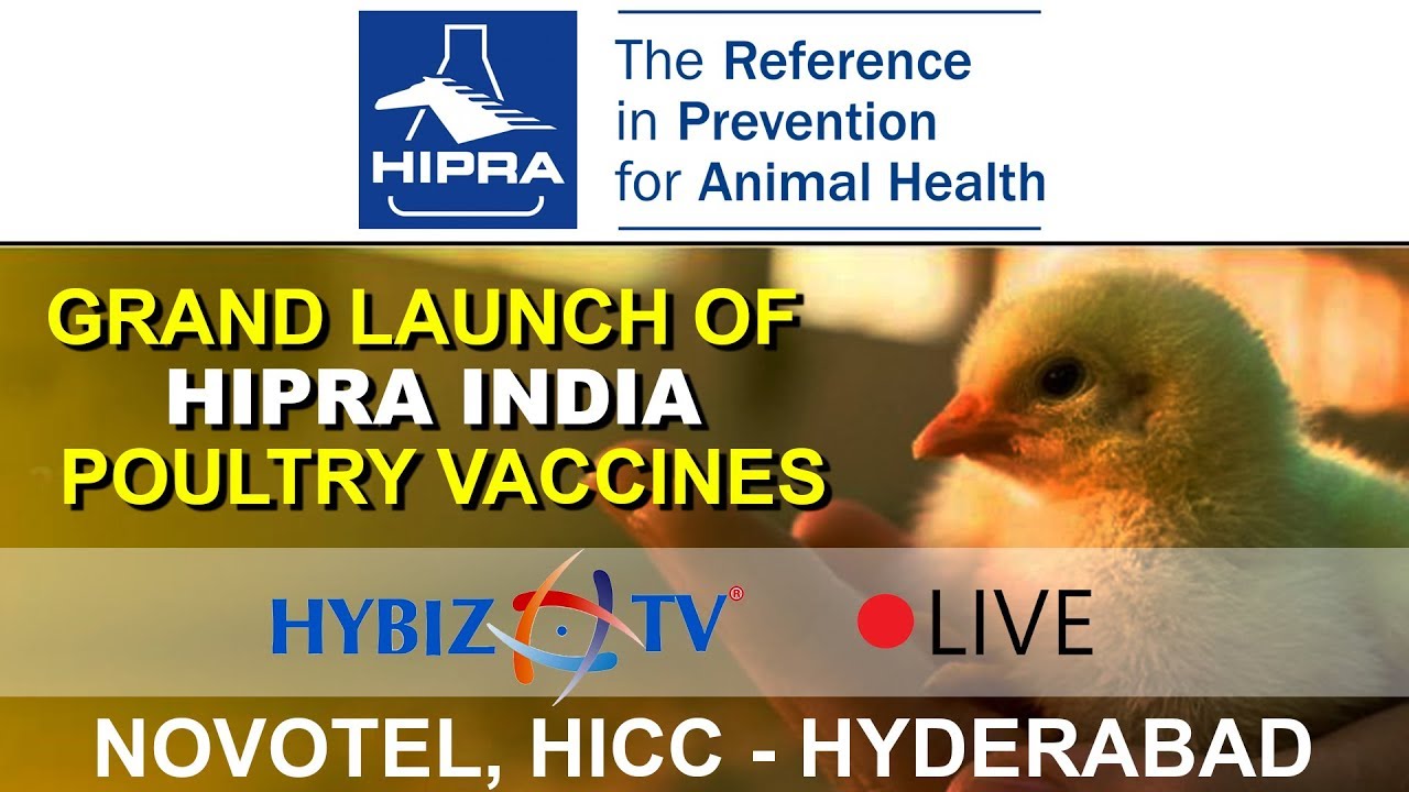 Live | Grand Launch of HIPRA India - Poultry Vaccines - YouTube