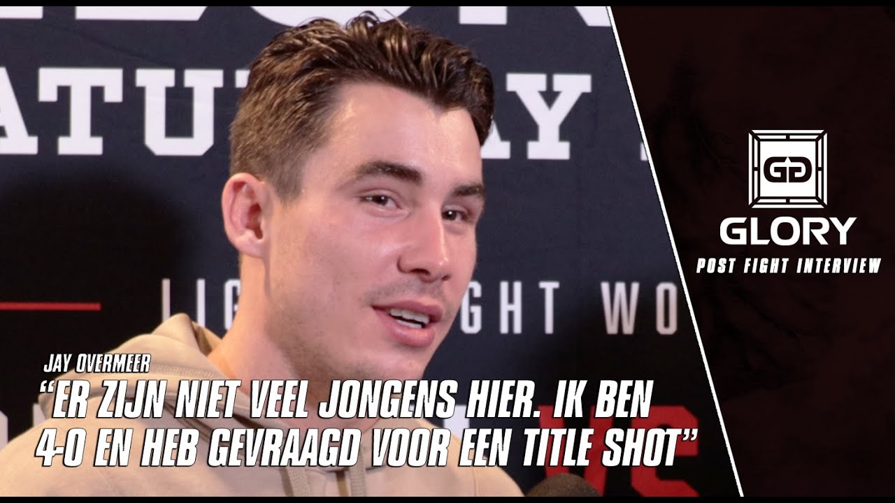 Jay Overmeer | Glory 84 | Post Fight Interview - YouTube