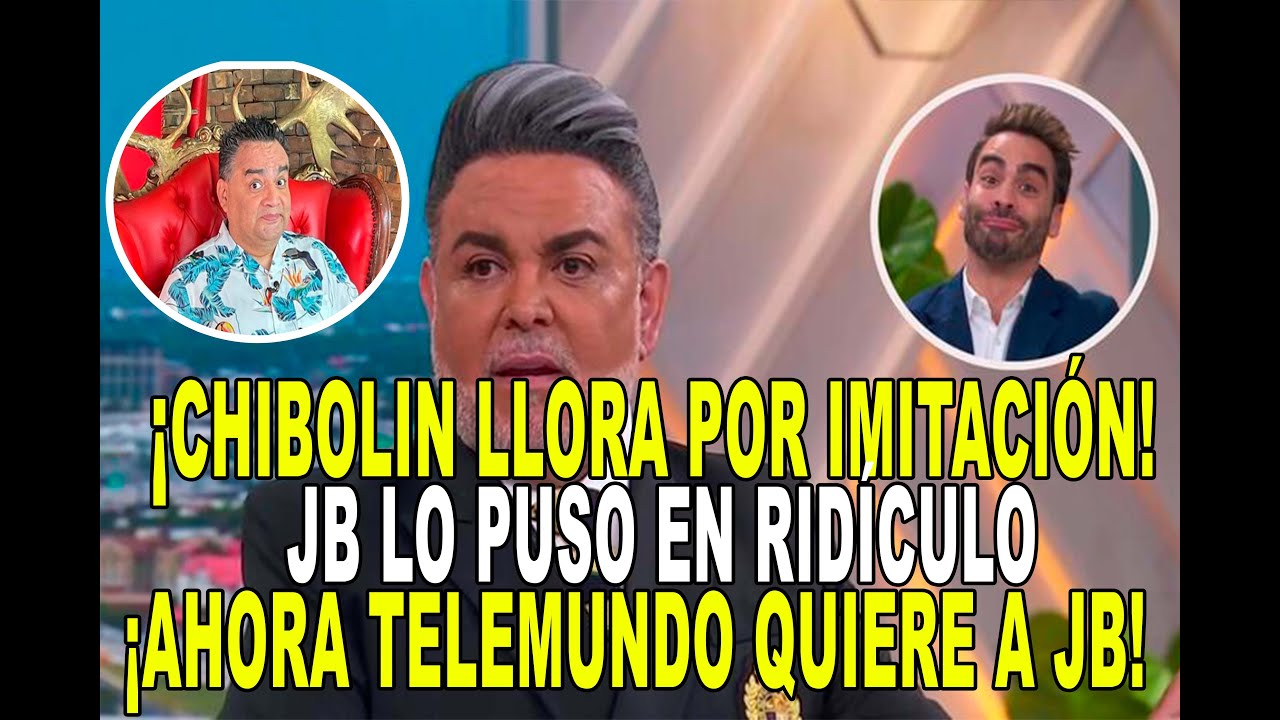CHIBOLIN LLORA POR IMITACIÓN DE JB / LO DEJO HASTA LAS H... - YouTube