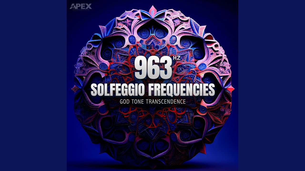 963 Hz Elite Frequencies - YouTube