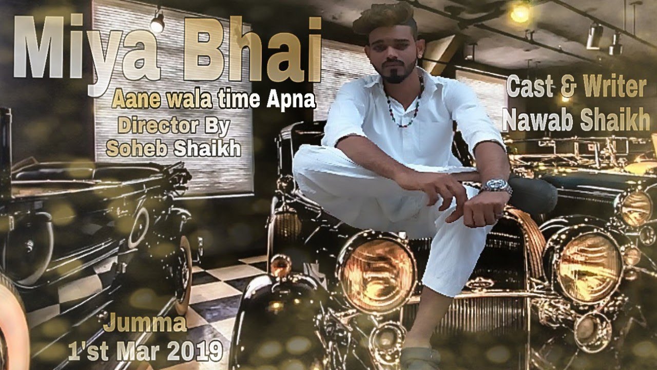 Miya Bhai Ruhaan Arshad Feat Nawab Shaikh Soheb shaikh - YouTube