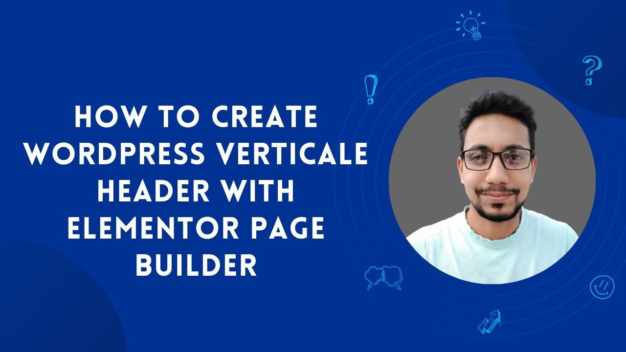 How To Create WordPress Website Verticale Header With Elementor Page Builder || Ariful Islam ...