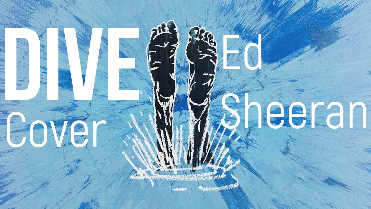 Ed Sheeran - Dive (Mellow Acoustic Cover) - YouTube