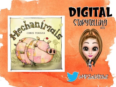 Mechanimals digital storytelling read aloud - YouTube