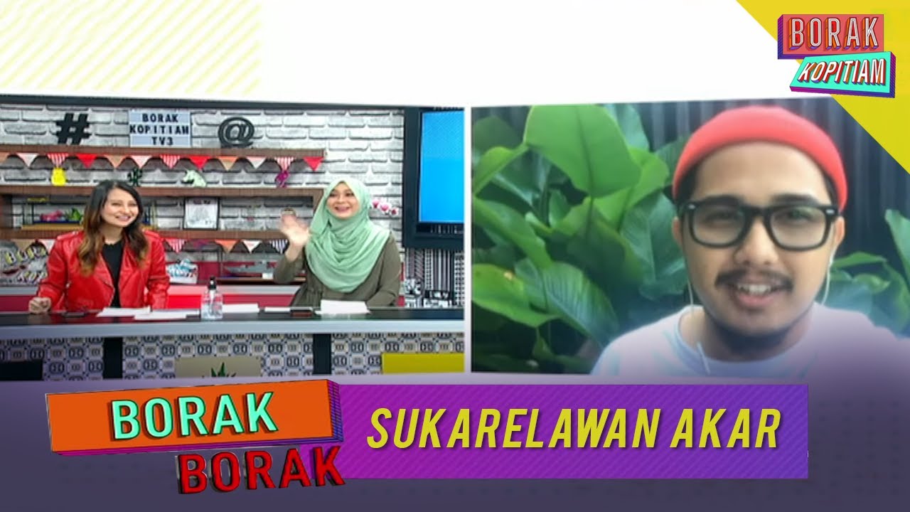 Borak Borak: Sukarelawan Akar | Borak Kopitiam (19 April 2020) - YouTube