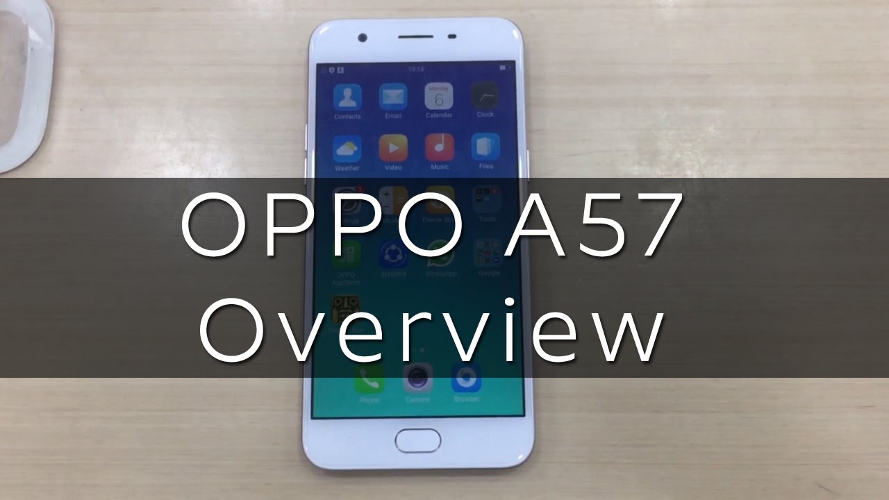 Oppo A57 Specifications | Hands On Review | FULL Review | Camera Review ...