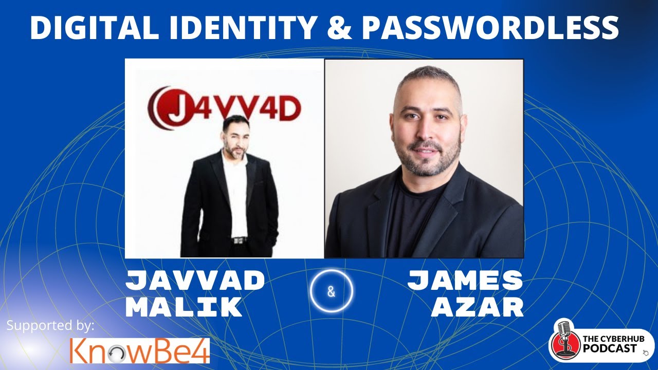 Friday Conversation with Javvad Malik of KnowBe4 on Digital Identity ...