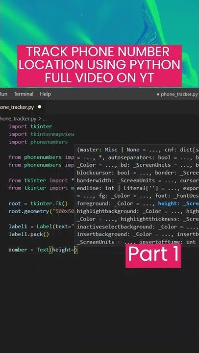 Track Phone Number Location Using Python Python Gui Project Part 1 Python Programming