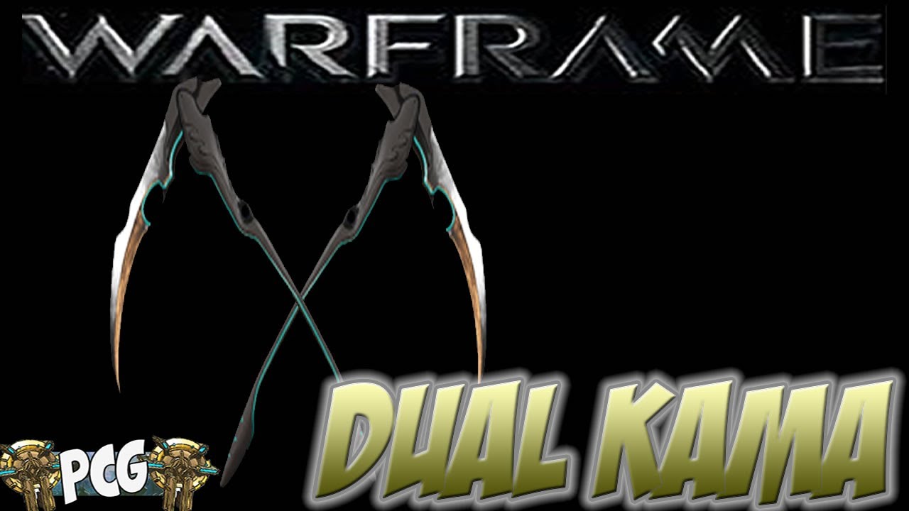 Warframe 11 ♠ Dual Kama - YouTube