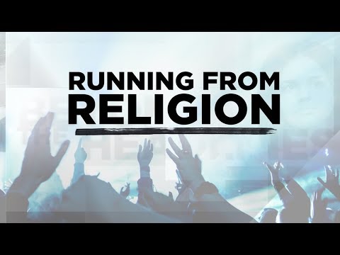 Running from Religion