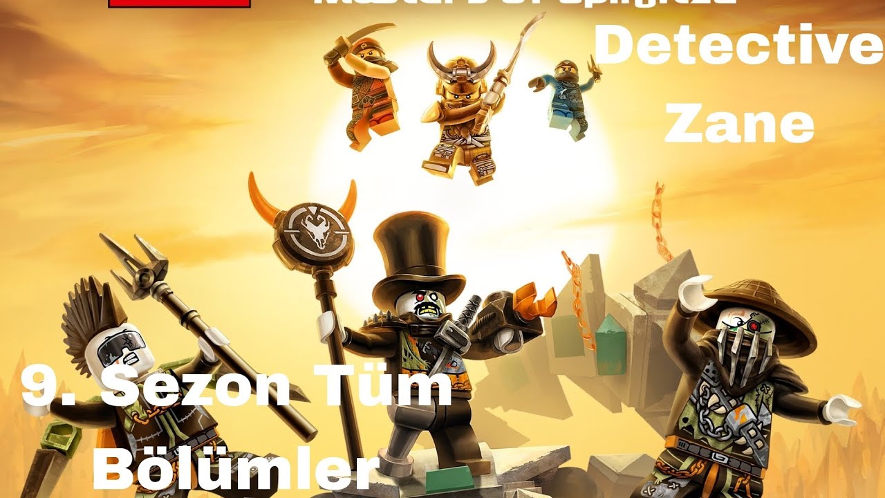 9. Sezon Tüm Bölümler | Türkçe Dublaj | Lego Ninjago |Detective Zane ...