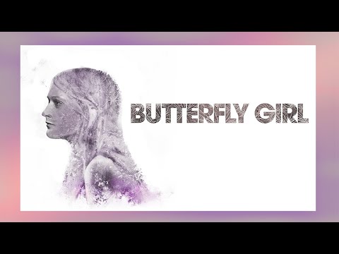 Butterfly Girl | Full Movie