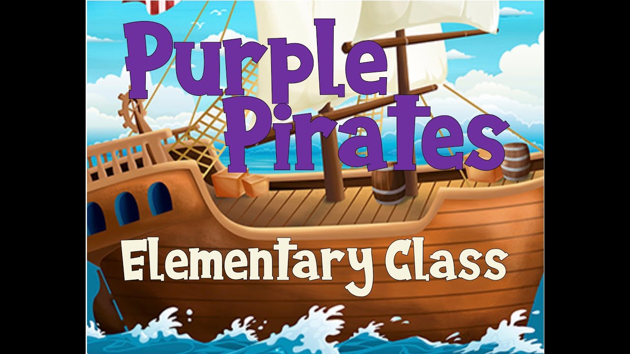 Elementary Class | Purple Pirates | Review The Treasure - YouTube