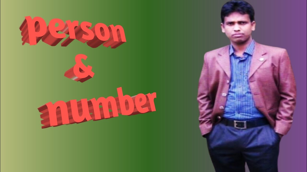 Number & person part -1 - YouTube
