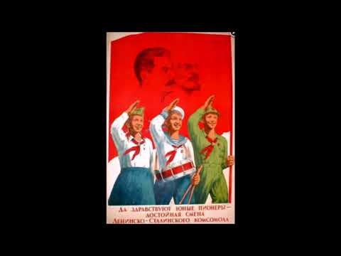 Soviet Pioneer Song: Higher Rise Our Campfire