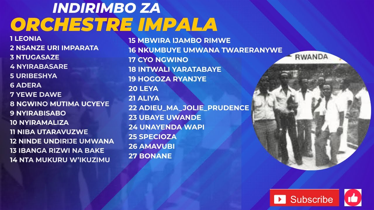 Orchestre Impala de Kigali HIT Songs-_Non stop Playlist - YouTube