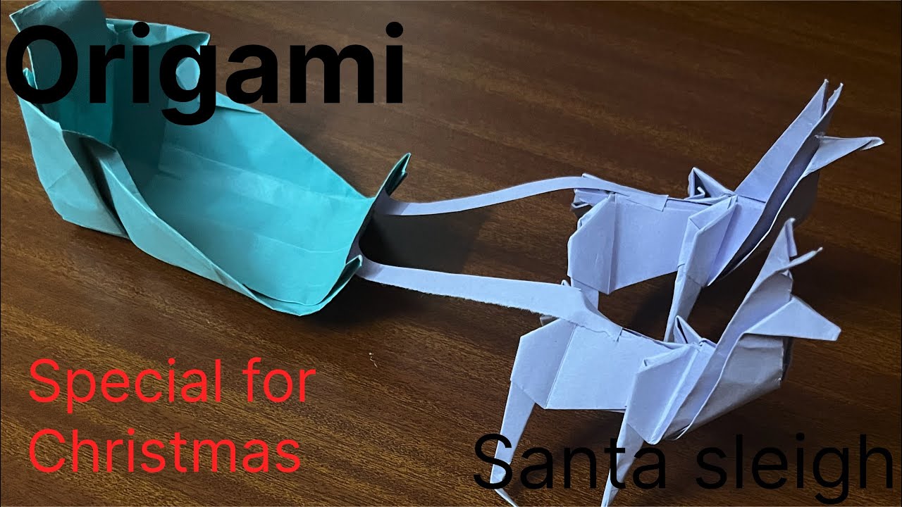 Origami Santa Sleigh - How to fold | Special video for Christmas | But ...