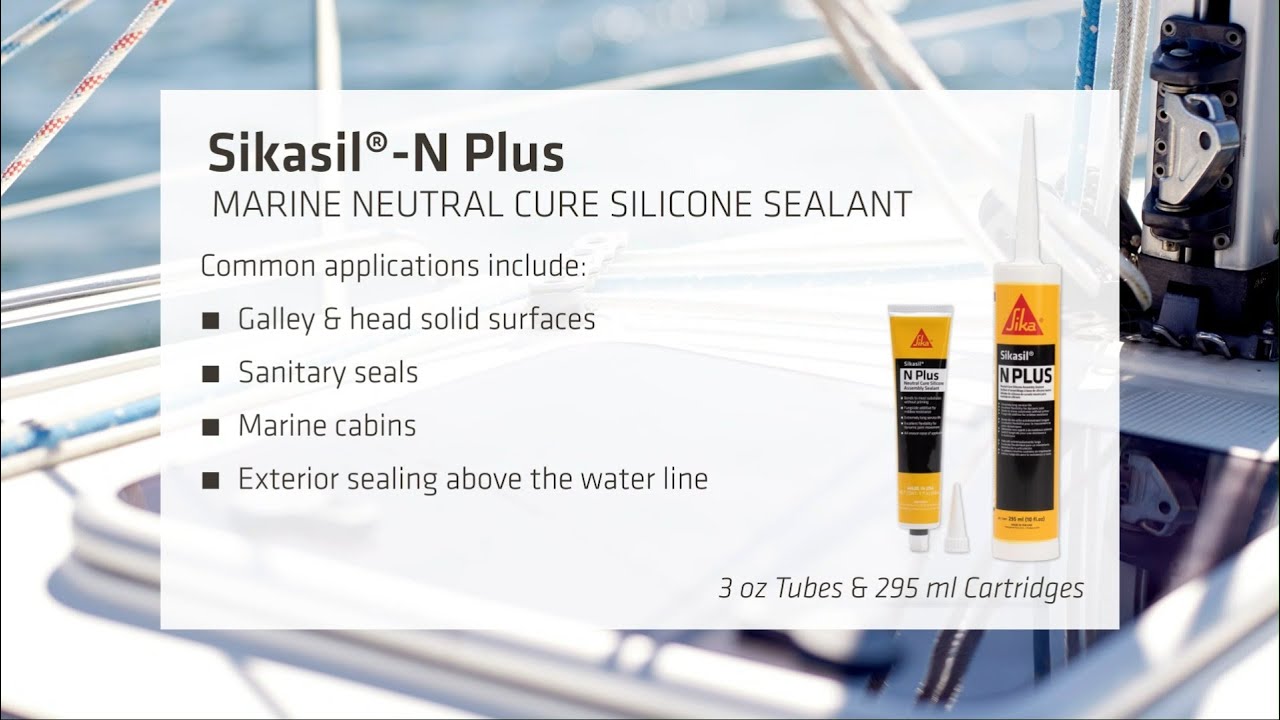 Sikasil®-N Plus | Marine Neutral Cure Silicone Sealant - YouTube