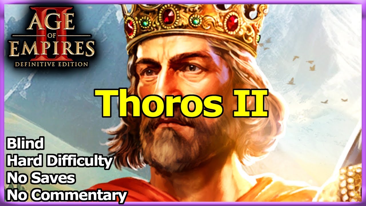 [AoE2: DE] Thoros II - Blind Hard No Saves No Commentary - YouTube
