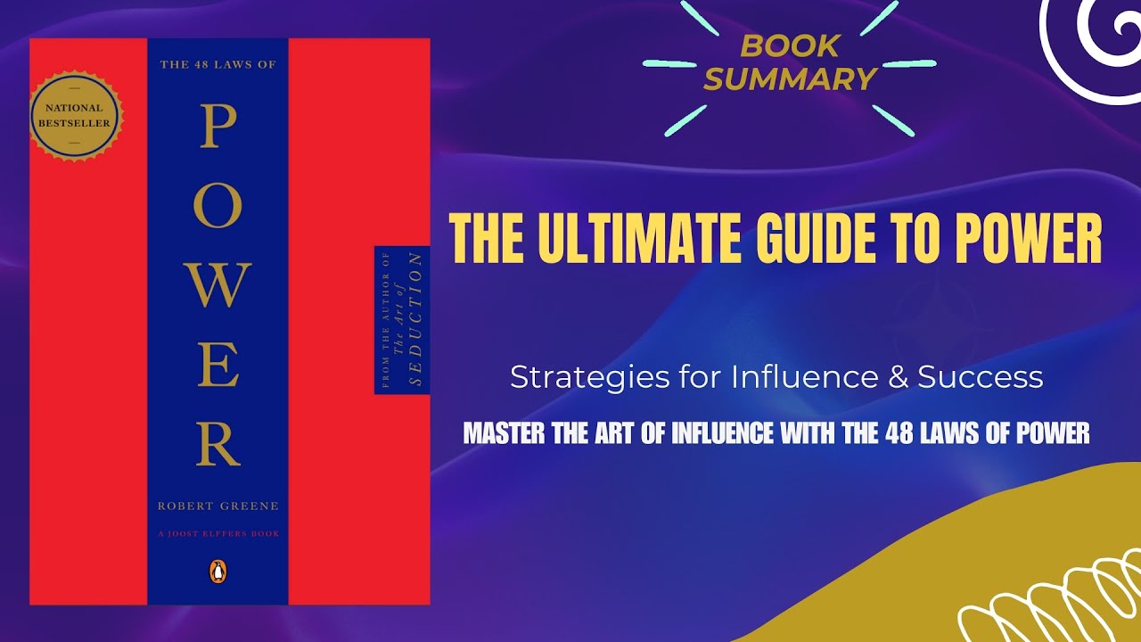 The 48 Laws of Power Book Summary | Unlock Timeless Strategies for ...