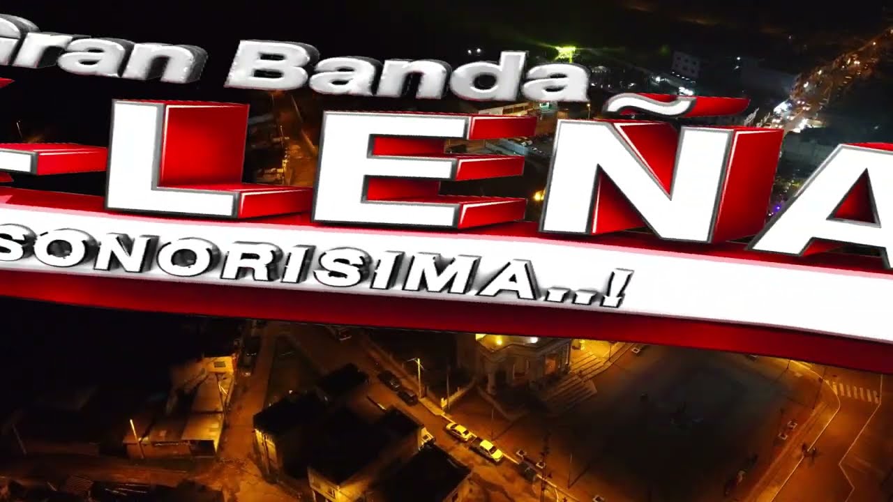 Gran Banda K-leña Aniversario 32 (Primera Parte) - YouTube