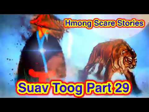 Suav Toog Khawv Koob Dab Tsov ( Action Story) Part 29 - YouTube