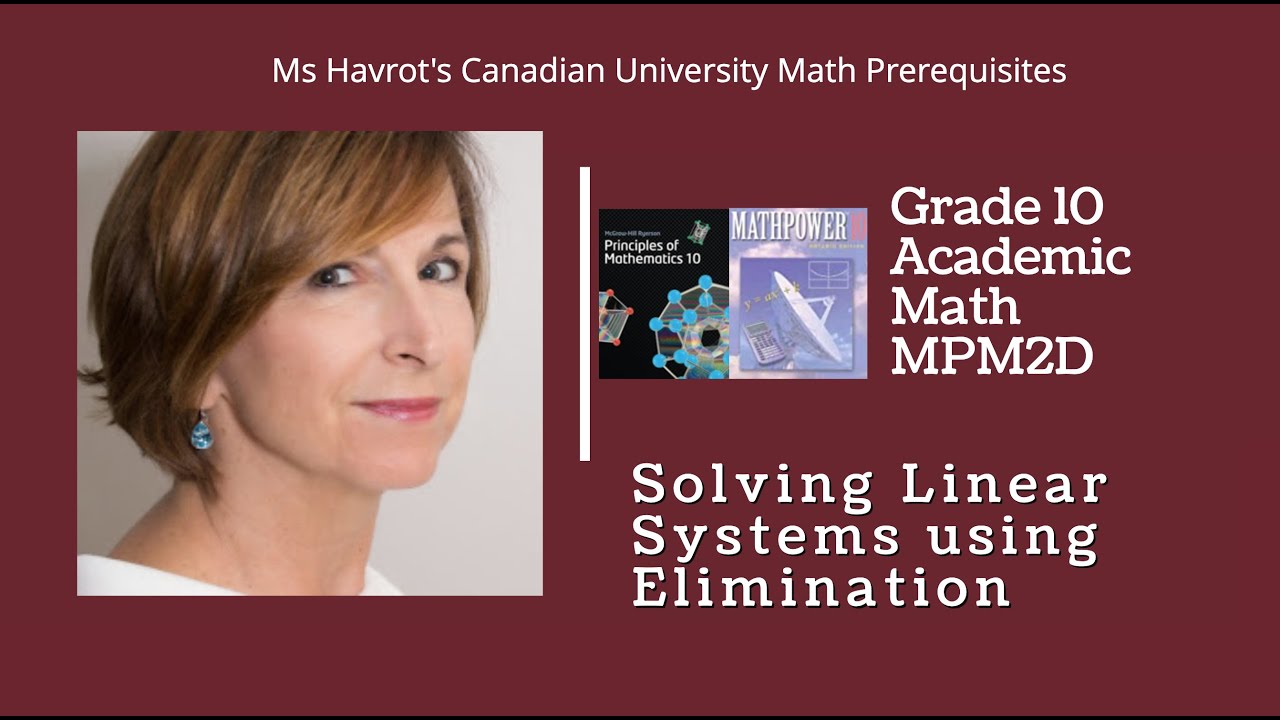 Grade 10 Solving Linear Systems using Elimination - YouTube
