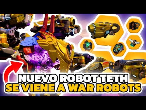 ¡INFORMACION DE TETH EL NUEVO ROBOT EGIPCIO QUE VENDRA A WAR ROBOTS ...