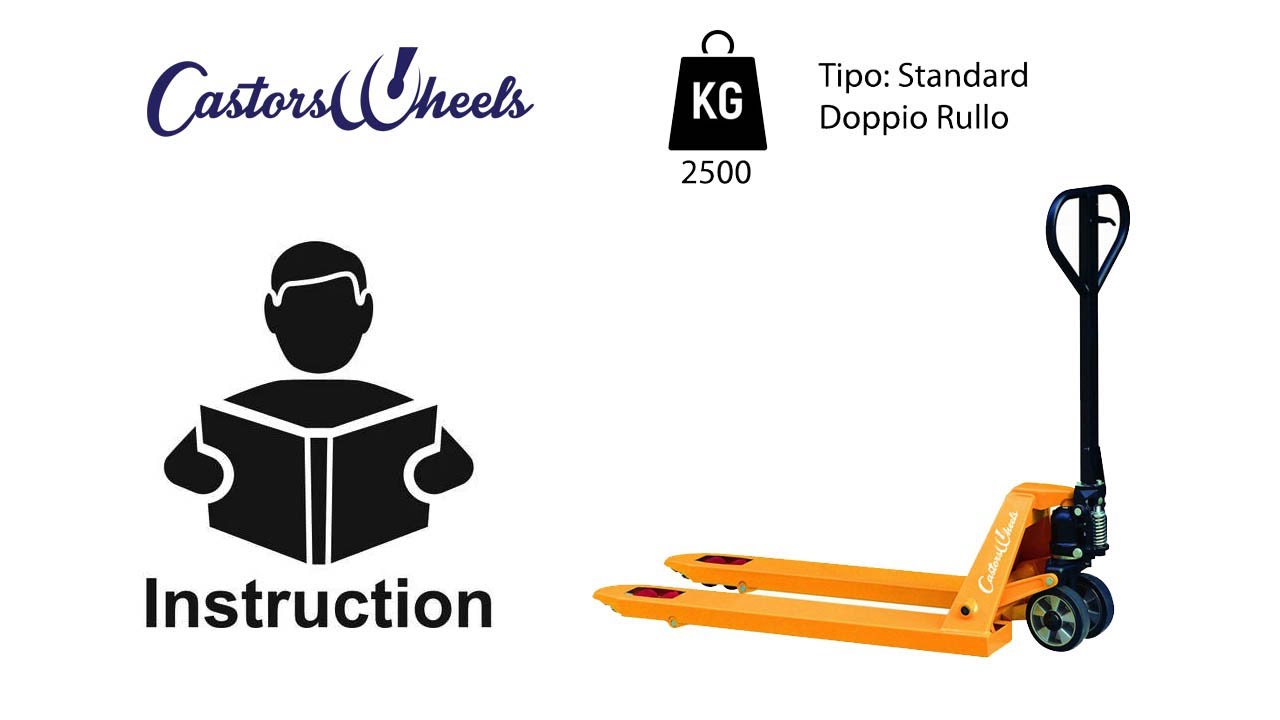 Transpallet Manuale Castors Wheels - Istruzioni di Montaggio - YouTube