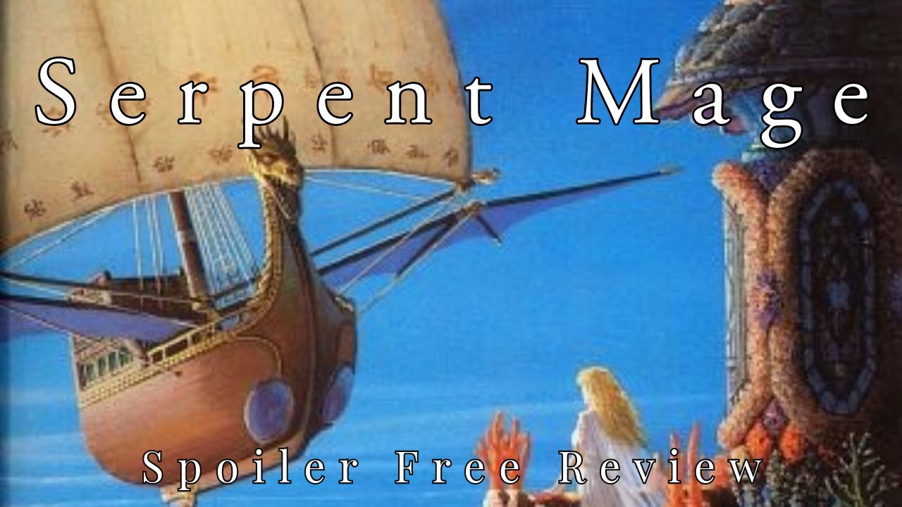 Serpent Mage by Margaret Weis and Tracy Hickman | Spoiler Free Review ...