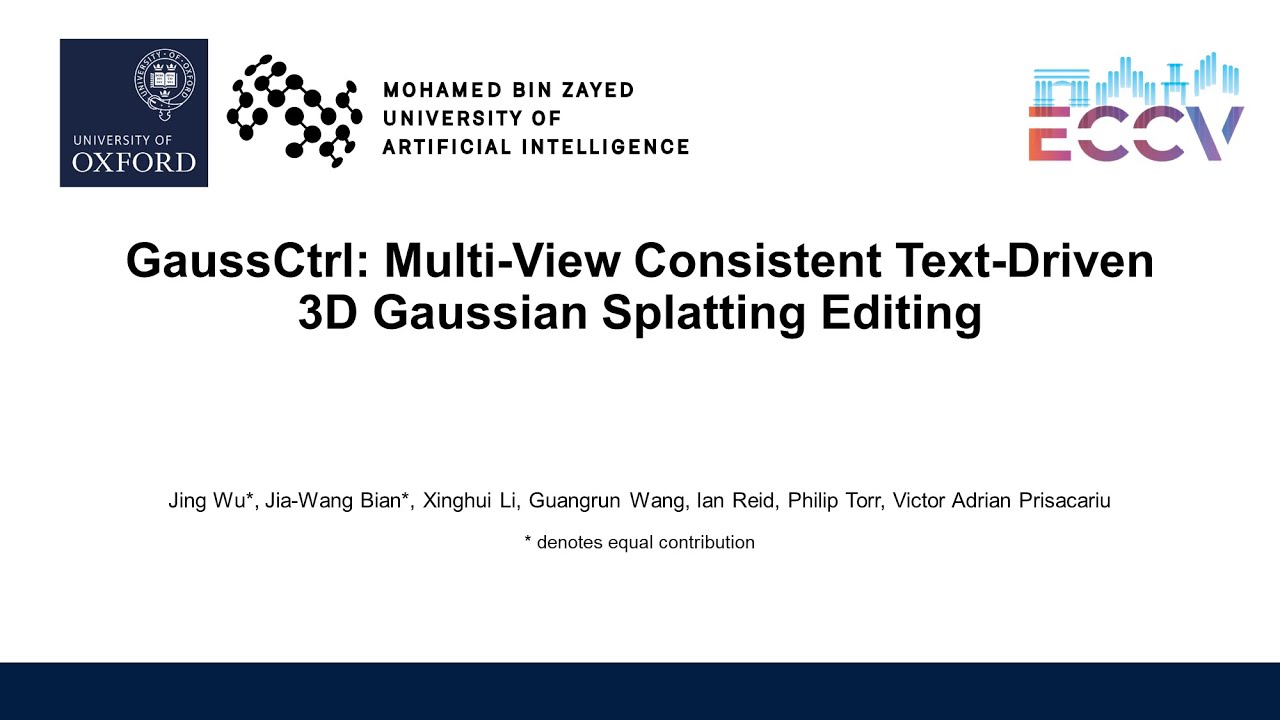 Presentation Eccv2024 Gaussctrl Multi View Consistent Text Driven 3d Gaussian Splatting