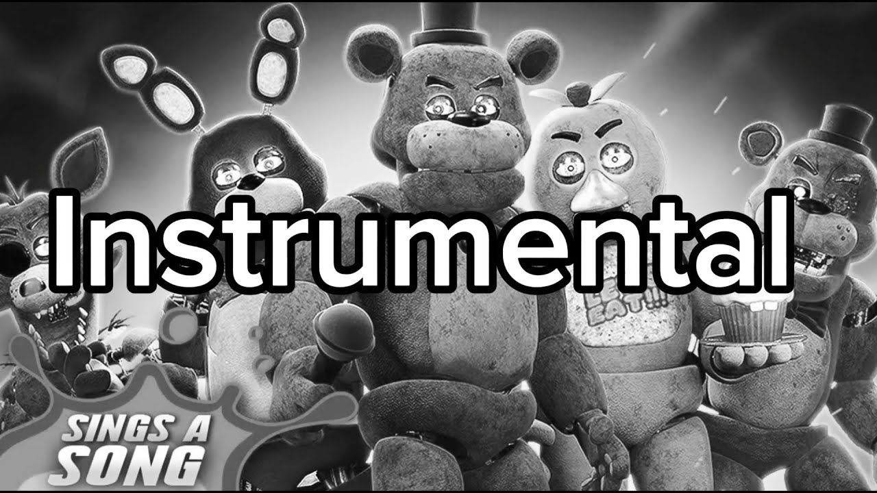 FNAF Animatronics Sing A Song Instrumental - YouTube