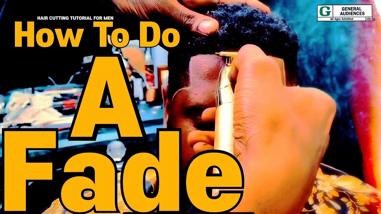 HAIRCUT SHORT FILM -"How To Do A Fade Hair Cut Tutorial" @litcutzhd ...