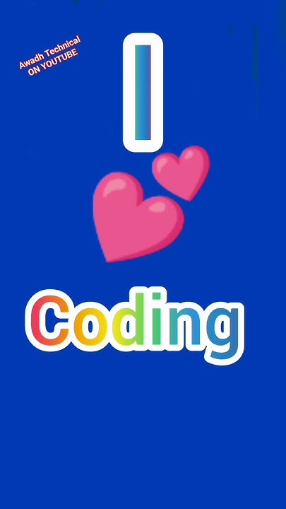 i love coding best WhatsApp status #coding #programming #status @Awadh_Technical_Course - YouTube