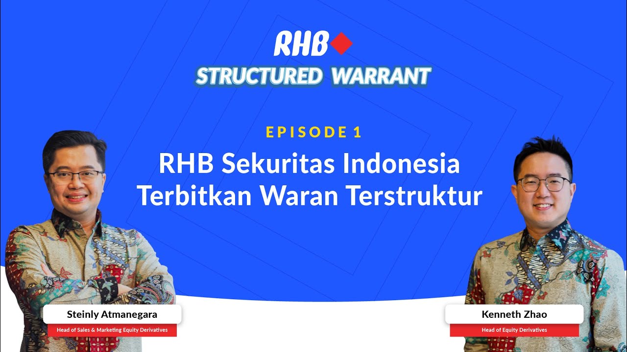RHB SMART TALK: Waran Terstruktur Ep. 1 - RHB Sekuritas Indonesia ...