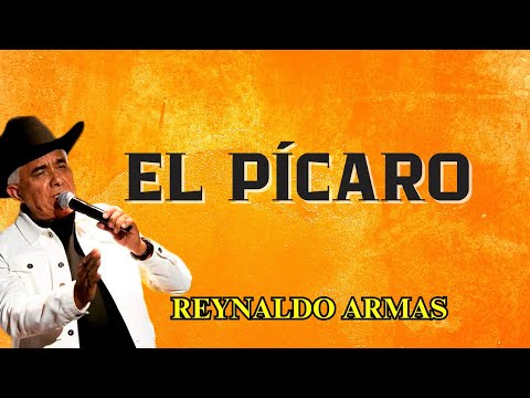 El Pícaro - Reynaldo Armas | Video Letra | Música Llanera