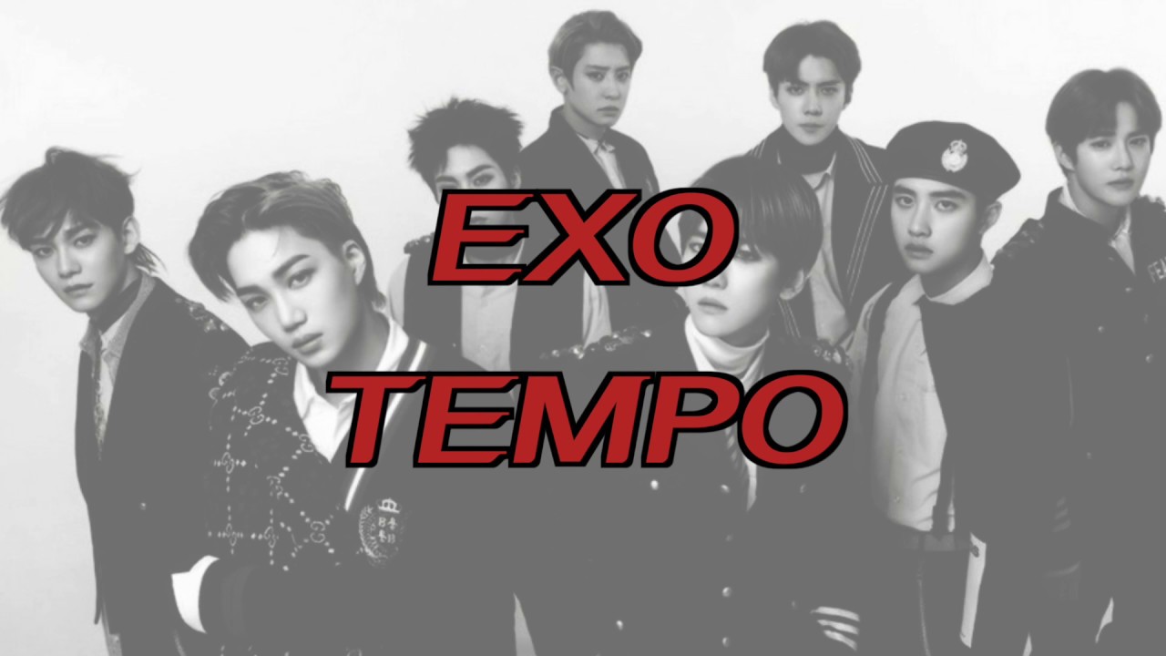 EXO - TEMPO | 가사 한국어 - YouTube