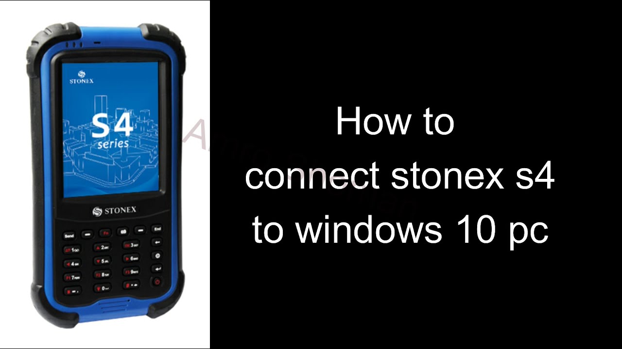How to connect Stonex S4 to windows 10 pc. - YouTube