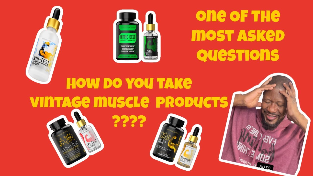 THE QUESTION HOW TO TAKE VINTAGE MUSCLE SUPPLEMENTS - YouTube