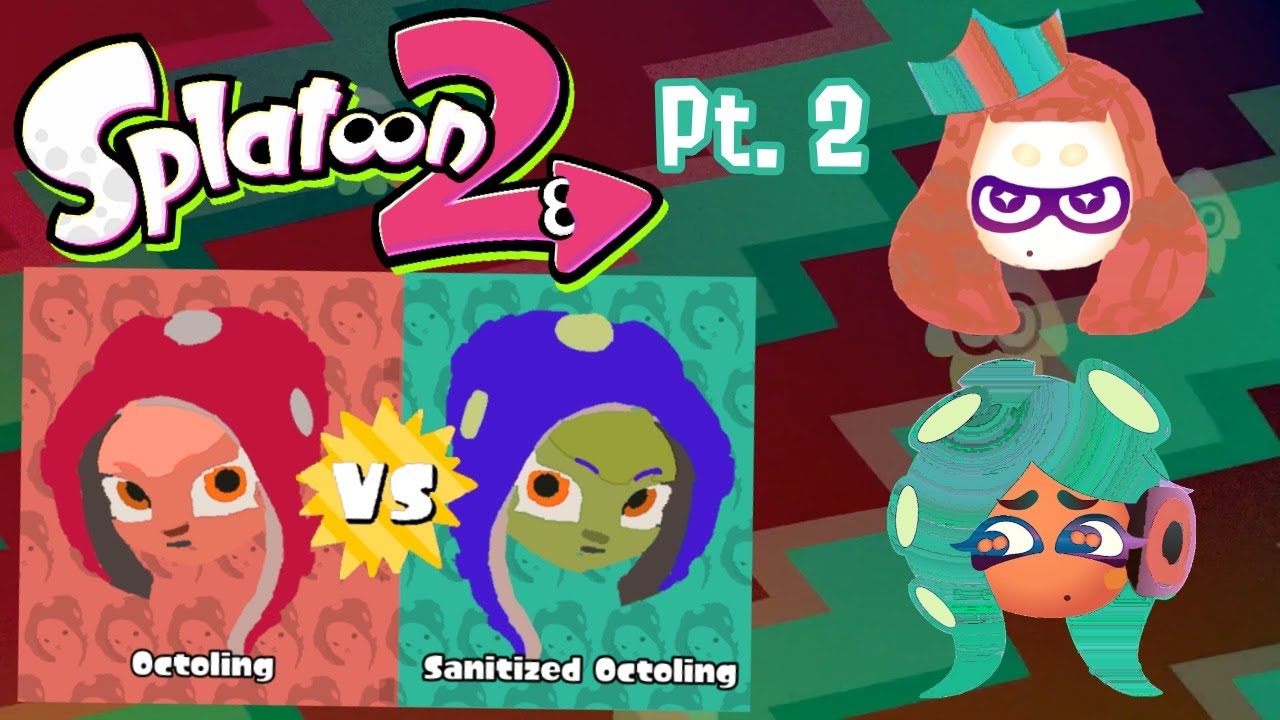 Octoling vs. Sanitized Octoling Part 2/Final - YouTube
