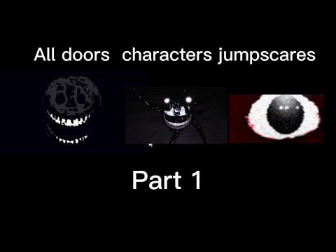 All doors characters jumpscares part 1 (Roblox Doors) - YouTube